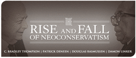 Neoconservatism Unmasked | Cato Unbound